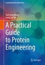 A Practical Guide to Protein Engineering | SpringerLink