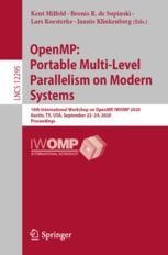 OpenMP: Portable Multi-Level Parallelism on Modern Systems: 16th International Workshop on ...
