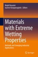 Materials with Extreme Wetting Properties: Methods and Emerging ...