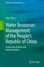 Water Resources Management of the People’s Republic of China: Framework ...