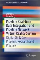 Pipeline Real-time Data Integration and Pipeline Network Virtual ...