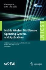 Mobile Wireless Middleware, Operating Systems and Applications: 9th EAI ...