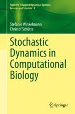 Stochastic Dynamics in Computational Biology | SpringerLink