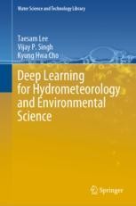 Deep Learning for Hydrometeorology and Environmental Science | SpringerLink