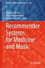 Recommender Systems for Medicine and Music | SpringerLink