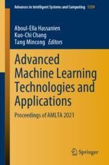 Advanced Machine Learning Technologies and Applications: Proceedings of ...