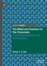 The Mind and Teachers in the Classroom: Exploring Definitions of ...