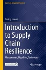 Introduction to Supply Chain Resilience: Management, Modelling ...