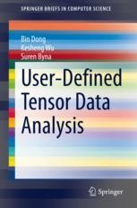 User-Defined Tensor Data Analysis | SpringerLink