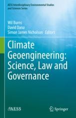Climate Geoengineering: Science, Law and Governance | SpringerLink