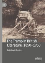 The Tramp in British Literature, 1850—1950 | SpringerLink