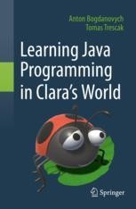 Learning Java Programming in Clara‘s World | SpringerLink
