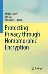Protecting Privacy through Homomorphic Encryption | SpringerLink
