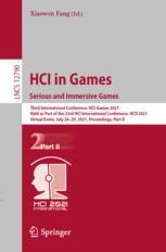 HCI in Games: Serious and Immersive Games: Third International ...