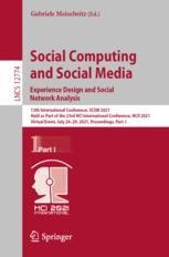 Social Computing and Social Media: Experience Design and Social Network ...