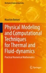 Physical Modeling and Computational Techniques for Thermal and Fluid ...
