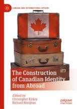 The Construction of Canadian Identity from Abroad | SpringerLink