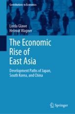 The Economic Rise of East Asia: Development Paths of Japan, South Korea ...