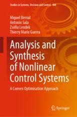 Analysis and Synthesis of Nonlinear Control Systems: A Convex ...