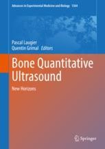 Bone Quantitative Ultrasound: New Horizons | SpringerLink