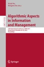 Algorithmic Aspects in Information and Management: 15th International ...