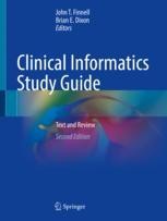 Clinical Informatics Study Guide: Text and Review | SpringerLink