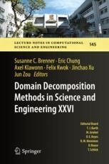 Domain Decomposition Methods in Science and Engineering XXVI | SpringerLink
