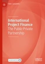 International Project Finance: The Public-Private Partnership ...