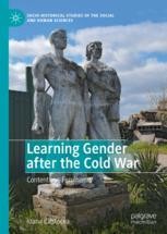 Learning Gender after the Cold War: Contentious Feminisms | Springer ...