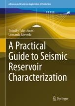 A Practical Guide to Seismic Reservoir Characterization | SpringerLink