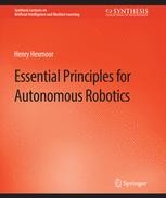 Essential Principles for Autonomous Robotics | Springer Nature Link ...