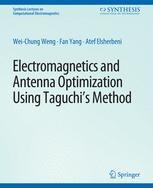 Electromagnetics and Antenna Optimization using Taguchi's Method | SpringerLink