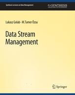 Data Stream Management | SpringerLink