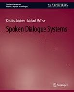 Spoken Dialogue Systems | SpringerLink