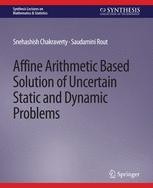 Affine Arithmetic Based Solution of Uncertain Static and Dynamic ...