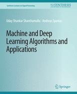 Machine and Deep Learning Algorithms and Applications | SpringerLink