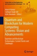 Quantum and Blockchain for Modern Computing Systems: Vision and ...