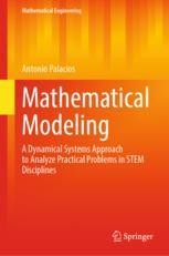Mathematical Modeling: A Dynamical Systems Approach to Analyze ...