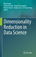 Dimensionality Reduction in Data Science | SpringerLink