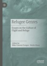Refugee Genres: Essays on the Culture of Flight and Refuge | Springer ...