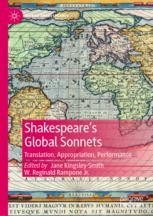 Shakespeare’s Global Sonnets: Translation, Appropriation, Performance | Springer Nature Link ...