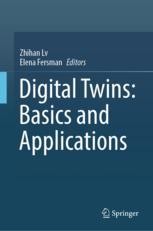 Digital Twins: Basics and Applications | SpringerLink