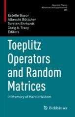 Toeplitz Operators and Random Matrices: In Memory of Harold Widom | SpringerLink