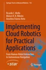 Implementing Cloud Robotics for Practical Applications: From Human ...