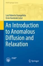 An Introduction to Anomalous Diffusion and Relaxation | Springer Nature ...