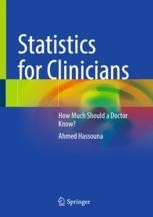 Statistics for Clinicians: How Much Should a Doctor Know? | SpringerLink