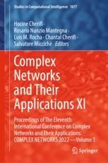Complex Networks and Their Applications XI: Proceedings of The Eleventh ...