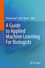 A Guide to Applied Machine Learning for Biologists | SpringerLink