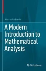 A Modern Introduction to Mathematical Analysis | SpringerLink
