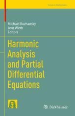 Harmonic Analysis and Partial Differential Equations | Springer Nature Link (formerly SpringerLink)